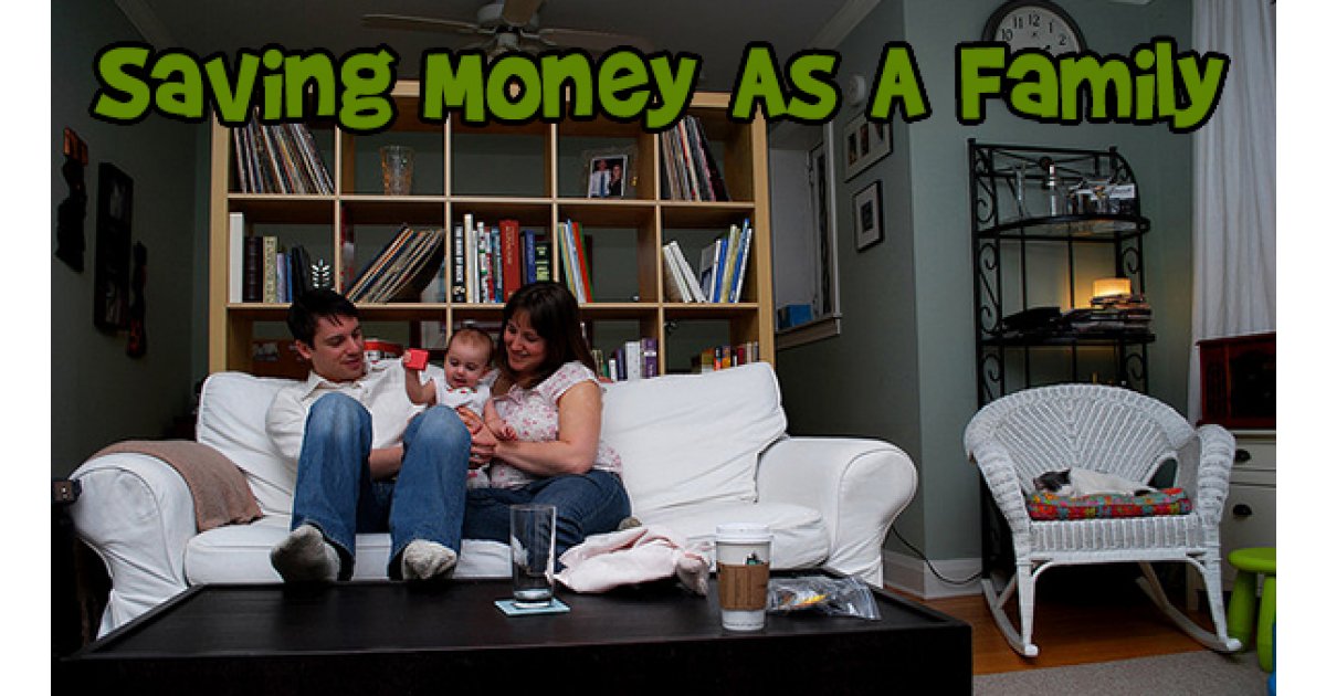 Saving Money As A Family