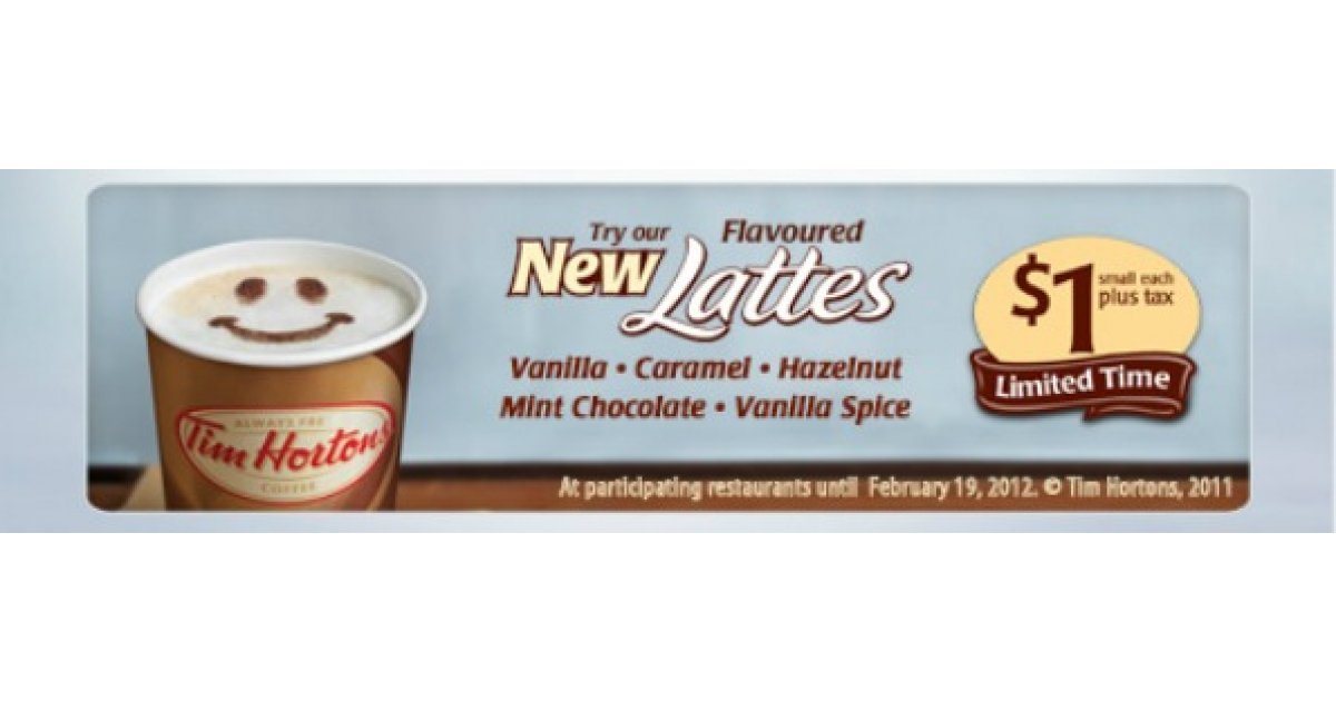 Tim Horton's Canada: $1 Flavoured Lattes